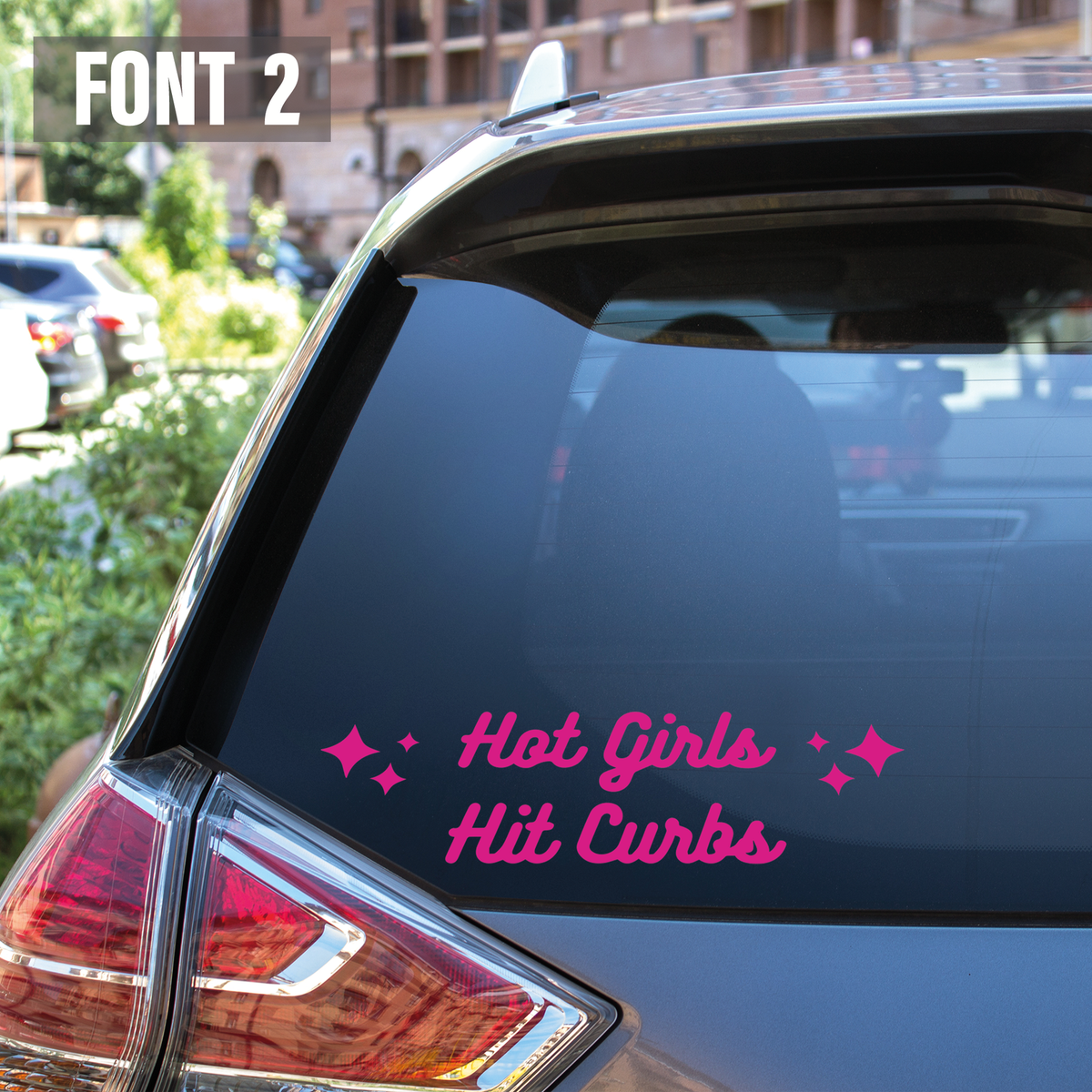 Girly Bumper Sticker Quotes