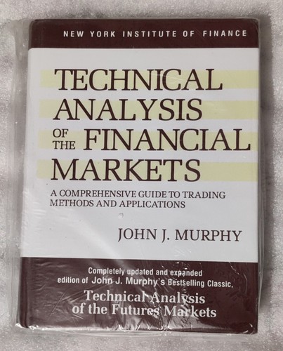 Technical Analysis of the Financial Markets by John Murphy 2020 ...