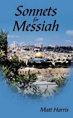 Sonnets for Messiah by Matt Harris (English) Paperback Book ...