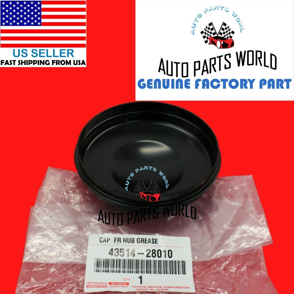 GENUINE TOYOTA 4RUNNER FJ TACOMA GX470 GX460 FRONT HUB GREASE CAP 43514 ...