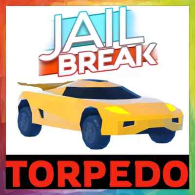 Torpedo - Jailbreak 100% Clean Car 💎 Cheapest & Fast Delivery 💎 | eBay