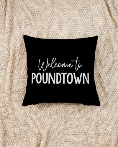 Welcome to Pound-Town Throw Pillow Cover Funny Couple Themed Pillowcase ...