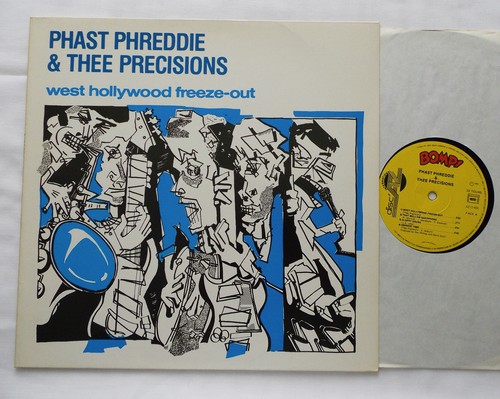 PHAST PHREDDIE & THEE PRECISIONS West Hollywood freeze-out ORIG LP AZ ...