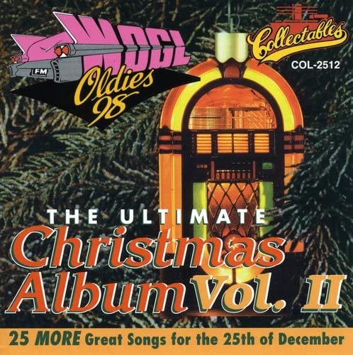 Ultimate Christmas Album Vol.2: WOGL 98.1 Philadelphia | eBay