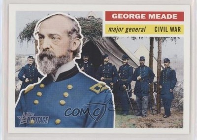 2009 Topps American Heritage General George Meade George Meade #30 3d5 ...