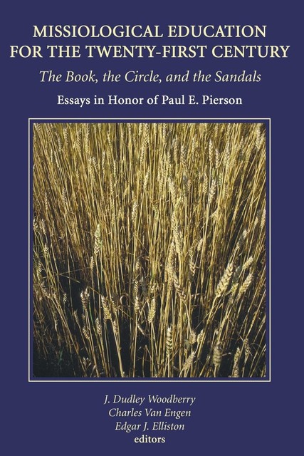 Missiological Education for the Twenty-first Century von Edgar J ...