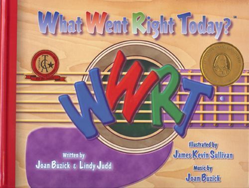 WWRT - What Went Right Today? by Lindy Judd and Joan Buzick (2006 ...
