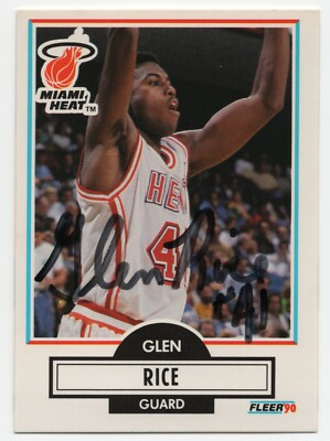 Glen Rice Autographed Rookie Card 1990-91 Fleer 1990 Miami Heat Number ...