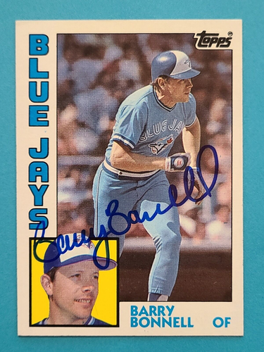 BARRY BONNELL Hand Signed 1984 Topps #302 Toronto Blue Jays Autograph ...