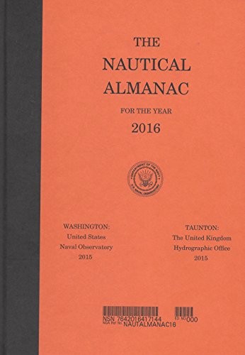 NAUTICAL ALMANAC: 2016 By Naval Observatory & U S Nautical Almanac ...
