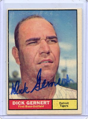 1961 TOPPS BASEBALL #284 DICK GERNERT AUTOGRAPH, DETROIT TIGERS 012818 ...