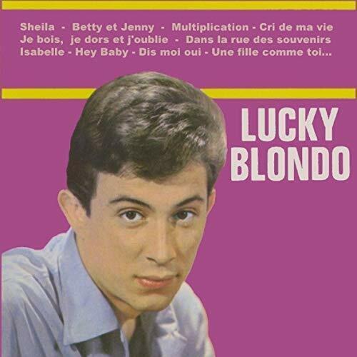 Lucky Blondo - Sheila Avec Toi Isabelle CD | eBay