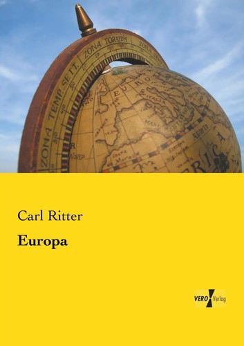 Carl Ritter | Europa | Taschenbuch | Deutsch (2019) | 432 S. | Vero ...