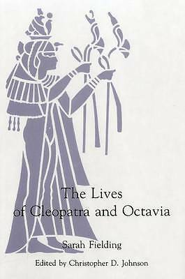 The Lives of Cleopatra And Octavia by Sarah Fielding (Hardcover, 2002 ...