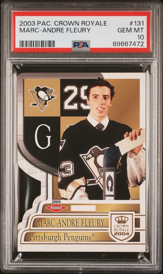 2003 Pacific Crown Royale Marc Andre Fleury RC PSA 10 GEM MINT 103/575 ...