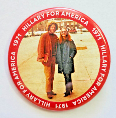 1971 Hillary Clinton Bill Campaign Button Pin Hillary for America | eBay