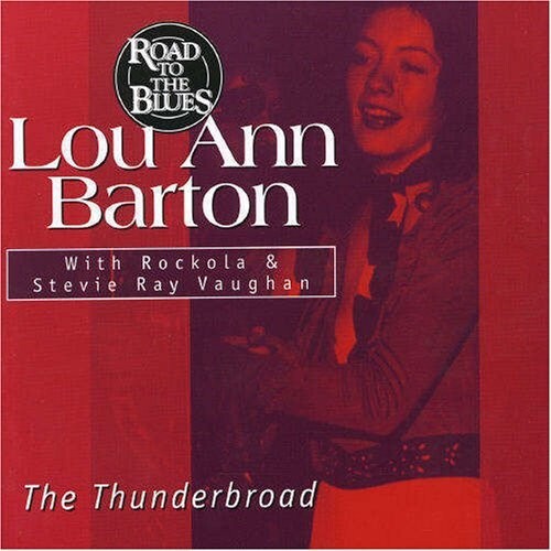 Lou Ann Barton with Rockola & Stevie Ray Vaughan – The Thunderbroad RAR ...