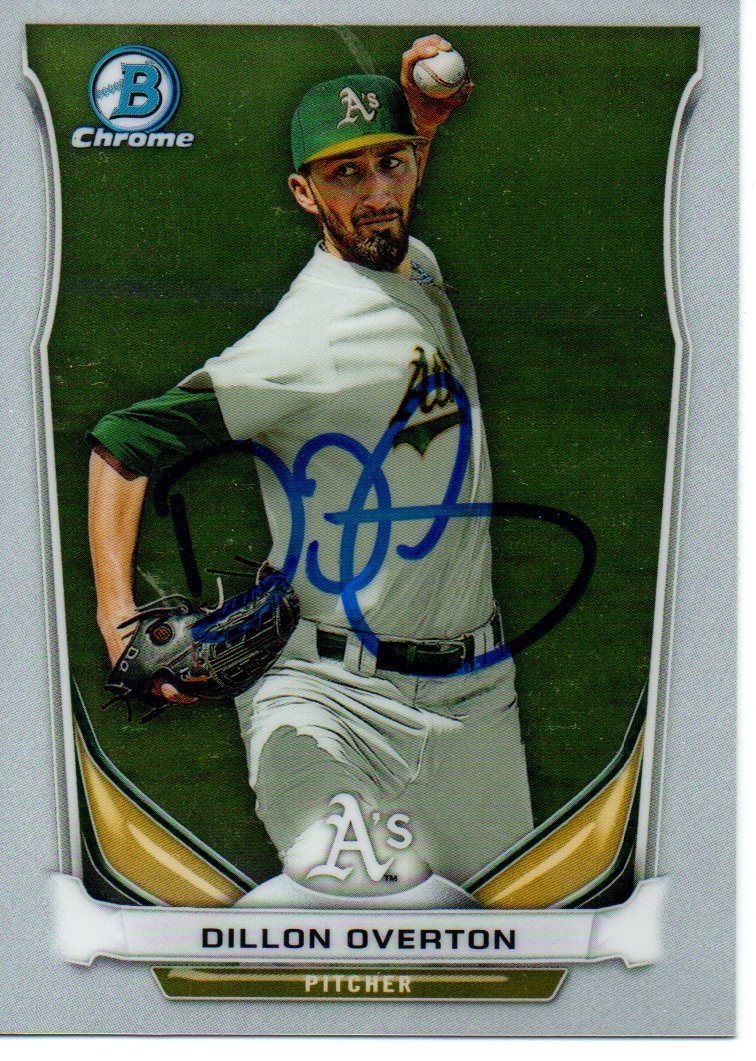 Dillon Overton Oakland Athletics 2014 Bowman Chrome #BCP26 Signed Card ...