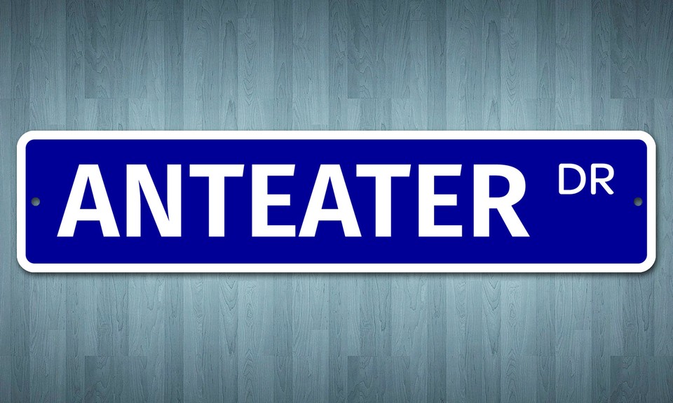 5114 SS Anteater 4" x 18" Novelty Street Sign Aluminum | eBay