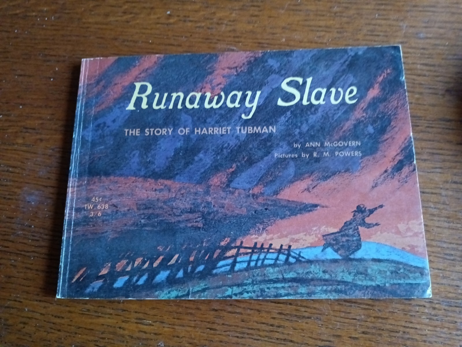 "Runaway Slave: The Story of Harriet Tubman" by Ann McGovern; 1st Print ...