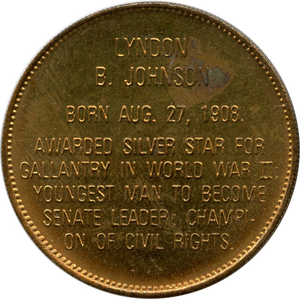 1963-1969 Lyndon B. Johnson Champion of Civil Rights 36th President ...