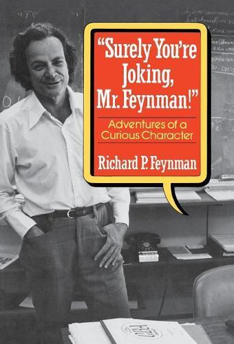 Richard P. Feyn "Surely You're Joking, Mr. Feynm (Gebundene Ausgabe ...