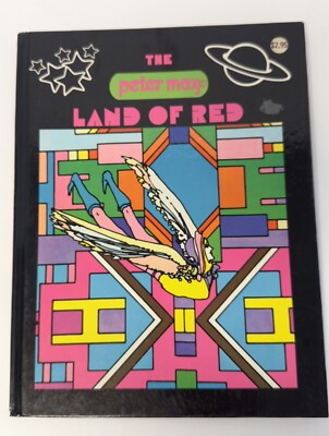 The Peter Max "Land Of Red" Moore Watts 1970 Hard Cover Book | eBay