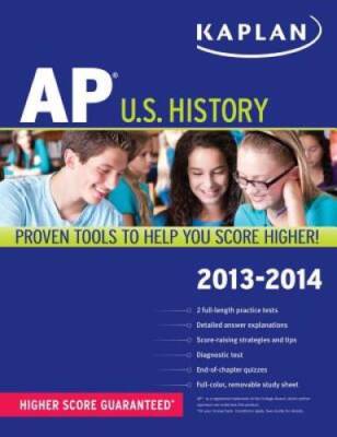 Kaplan AP US History 2013-2014 (Kaplan AP Series) - Paperback ...