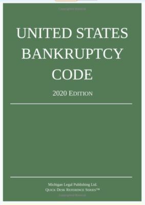 United States Bankruptcy Code 2020 Gulf Coast Publishing, LLC - Like ...