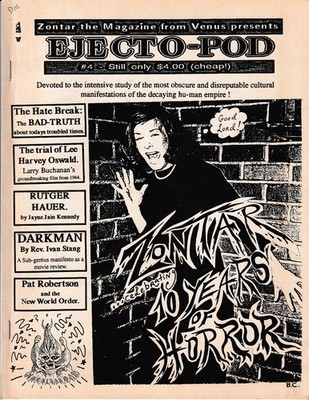 EJECTOPOD #4 - 1992 sci-fi film fanzine sequel to ZONTAR THE MAGAZINE ...