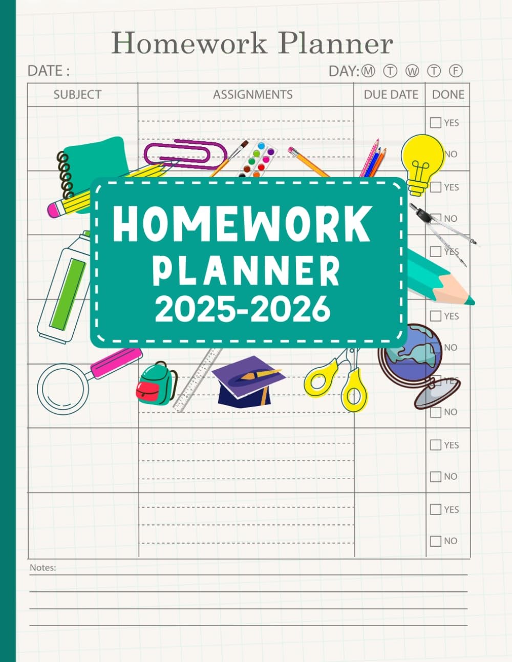 Homework Planner 2025-2026: Daily Undated Assignment Tracker for Middle ...