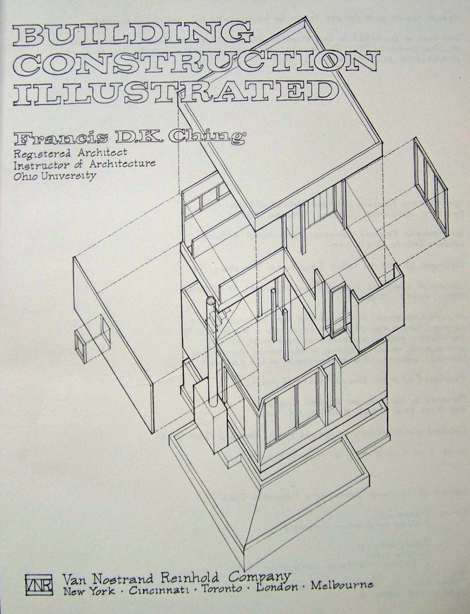 Francis Ching Building Construction Illustrated
