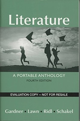 LITERATURE A PORTABLE ANTHOLOGY 4TH EDITION By Gardner 9781319075439 | eBay