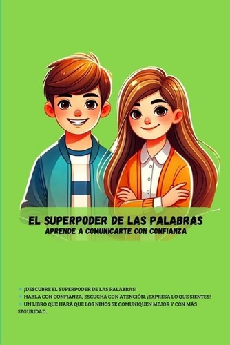 El super poder de las palabras: Aprende a comunicarte con confianza ...