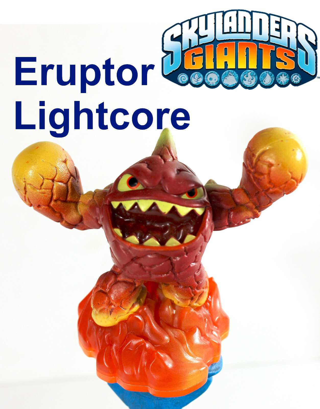 Eruptor Lightcore Skylanders Giants figure (PreOwned Loose) | eBay