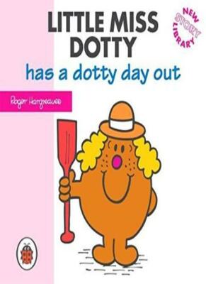Little Miss Dotty Has a Dotty Day Out By Roger Hargreaves | eBay