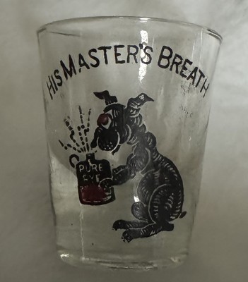 1940’s His Master’s Breath Pure Rye Shot Glass 2 1/2” Rare | eBay
