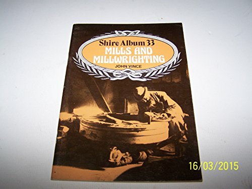 Mills and Millwrighting (Shire album) by Vince, John Paperback Book The Fast | eBay