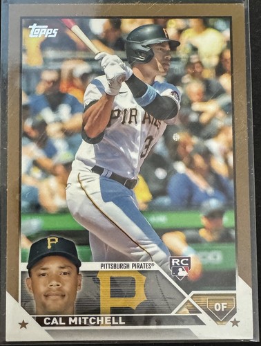 $1 BOGO Cal Mitchell 2023 Topps Series 1 #313 Gold /2023 (RC) Pirates ...