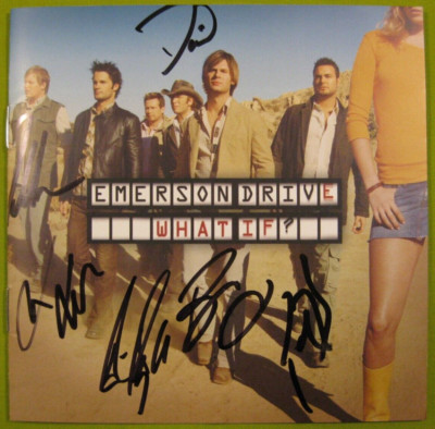 ** Signed ** - What If? by Emerson Drive (CD, Jun-2004, Dreamworks ...