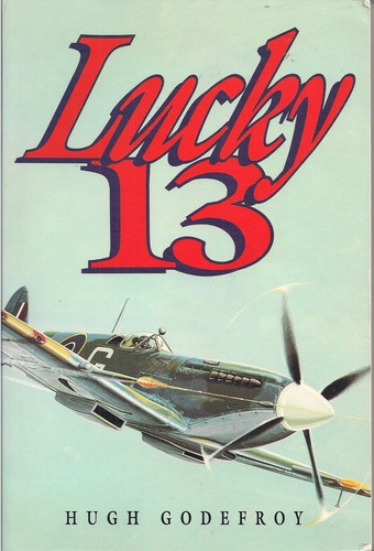 (RCAF) Lucky 13 by Hugh Godefroy | eBay