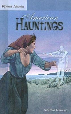American Hauntings (Retold Classics) by Pat Perrin 789153890| eBay