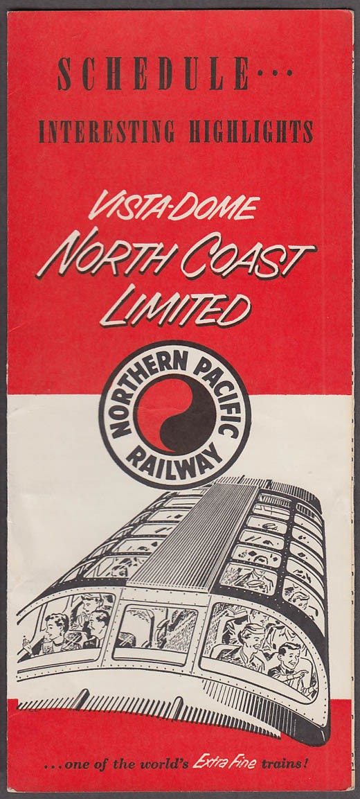 Northern Pacific Railway Vista-Dome North Coast Limited Highlights ...