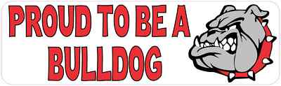 10x3 Red Proud to be a Bulldog Bumper Sticker Vinyl School Mascot ...