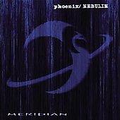 Meridian * by Phoenix/Nebulin (CD, Nov-2006, Vyj) for sale online | eBay