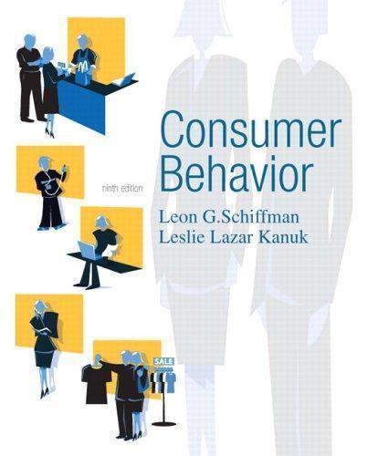 CONSUMER BEHAVIOR LEON G SCHIFFMAN LESLIE LAZAR KANUK PDF CONSUMER BEHAVIOR LEON G SCHIFFMAN LESLIE LAZAR KANUK PDF