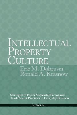 Intellectual Property Culture: Strategies to Foster Successful Patent ...