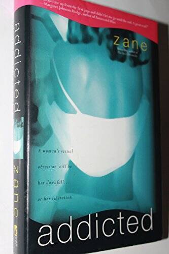 Addicted - Hardcover By Zane - ACCEPTABLE 9780739421048| eBay