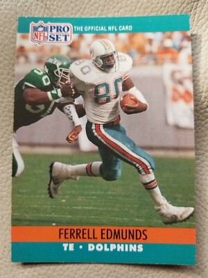 Ferrell Edmunds Miami Dolphins Tight End Pro Set 1990 Card #560 | eBay