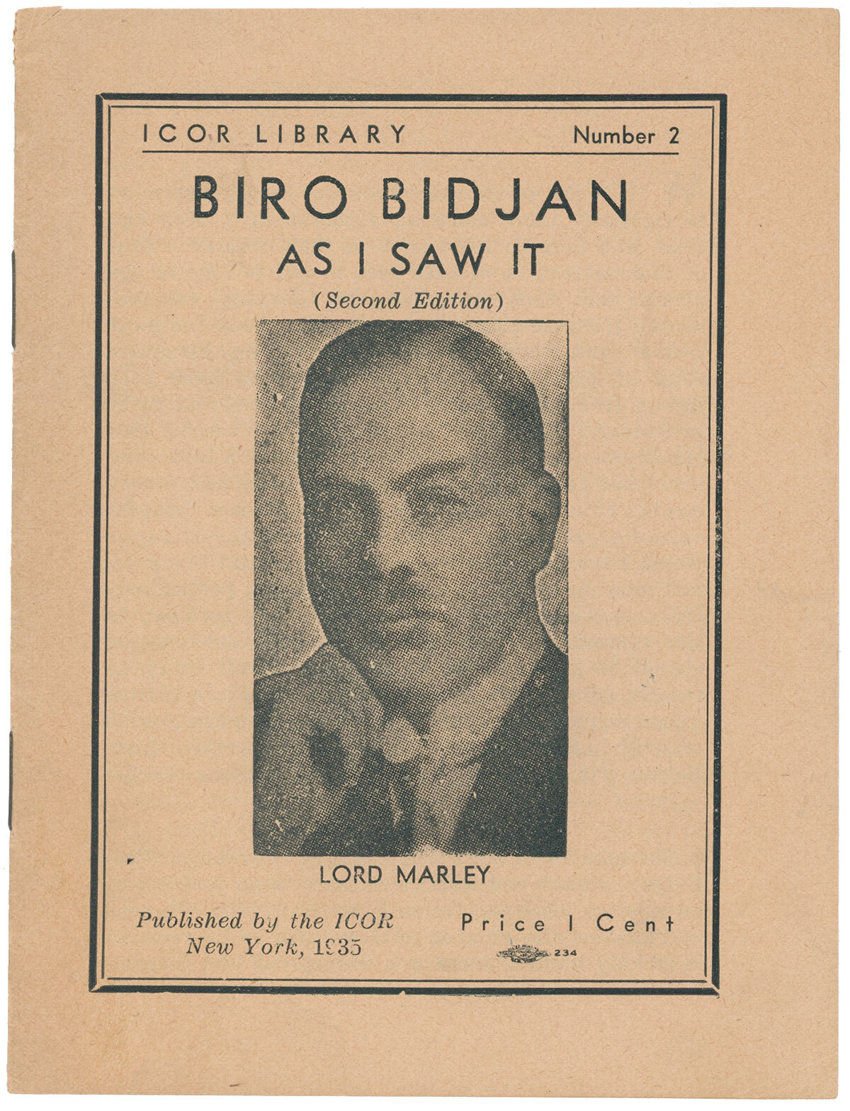 Lord Marley / Biro Bidjan As I Saw It ICOR Library Number 2 1935 2nd ...